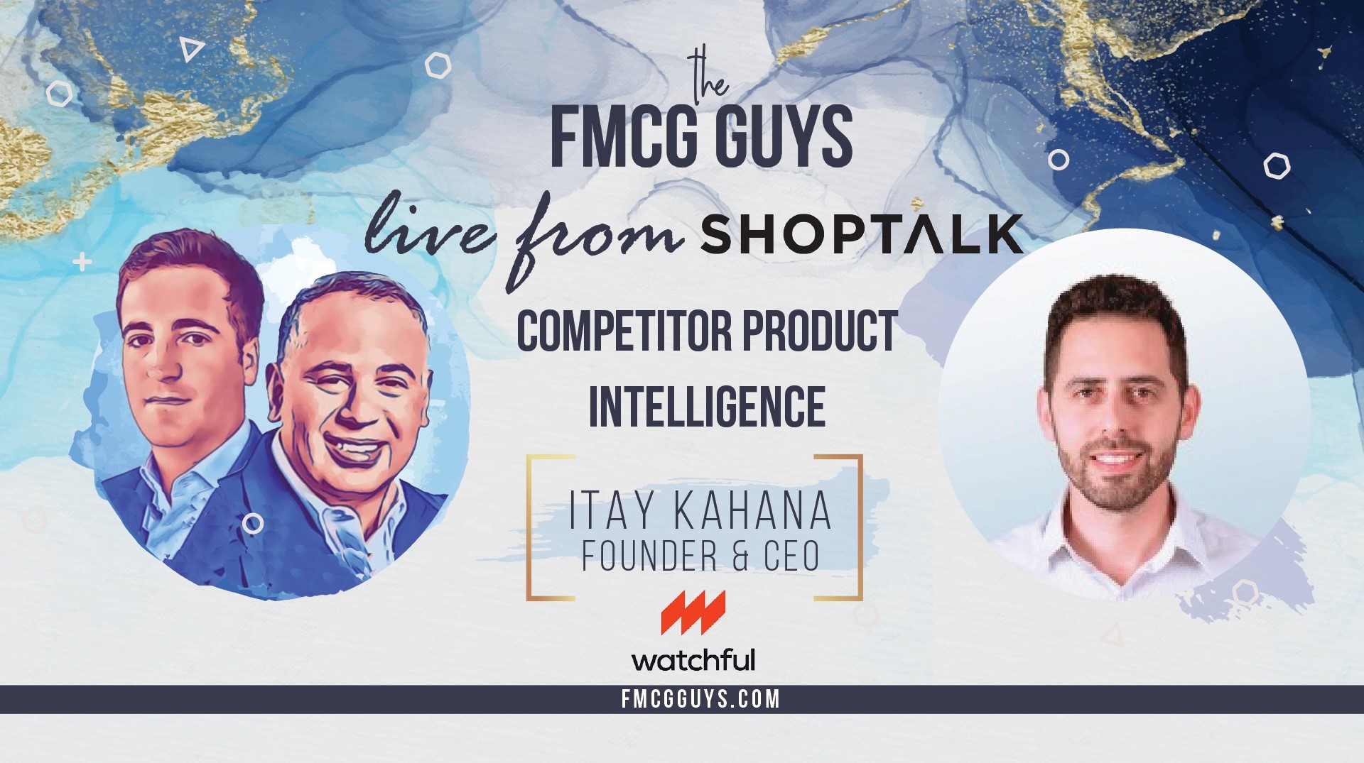 Shoptalk Live: Itay Kahana, CEO at Watchful, on Competitor Product ...