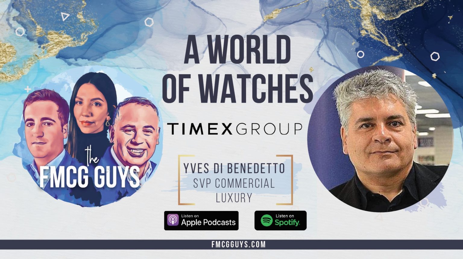 Yves Di Benedetto, SVP Luxury Commercial at Timex Group: A World of ...