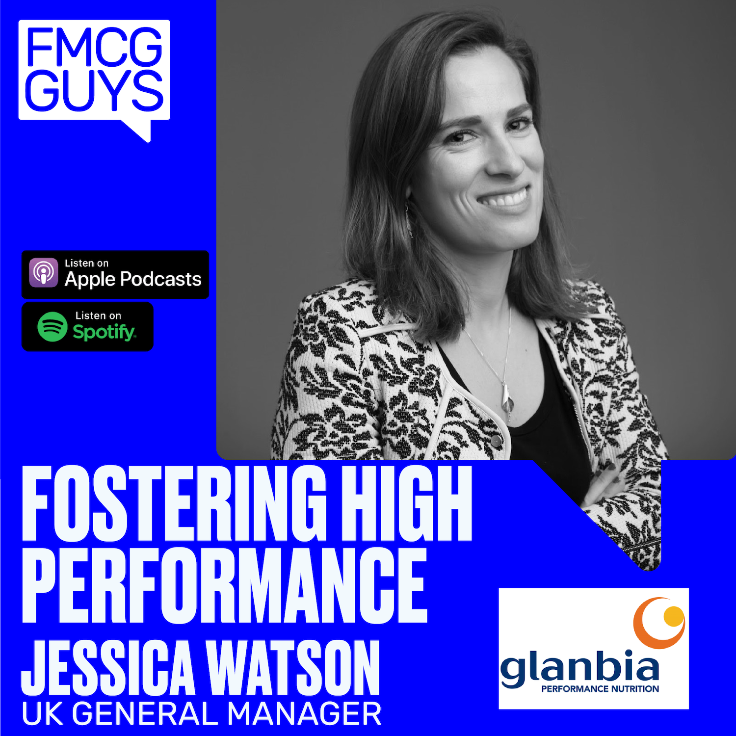 Jessica Watson, General Manger UK at Glanbia Performance Nutrition: Fostering High Performance ...